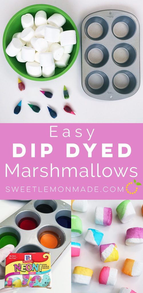 Easy Dip Dyed Marshmallows · Sweet Lemon Made